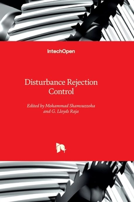 Disturbance Rejection Control | Shamsuzzoha, Mohammad - 교보문고