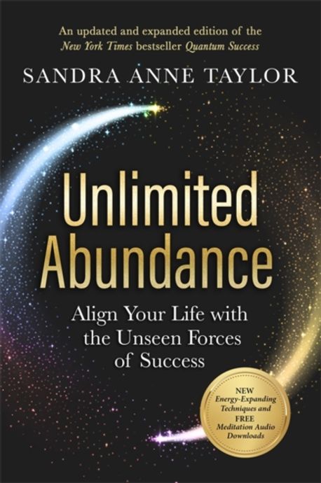 Unlimited Abundance | Sandra Anne Taylor - 교보문고