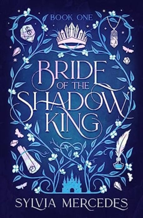 Bride of the Shadow King | Sylvia Mercedes - 교보문고