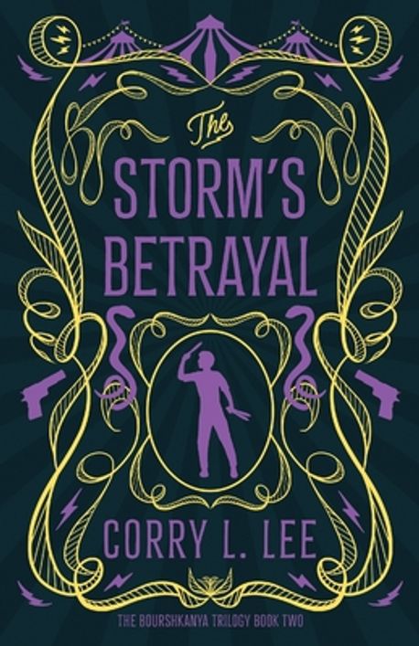 The Storm's Betrayal | Lee, Corry L. - 교보문고
