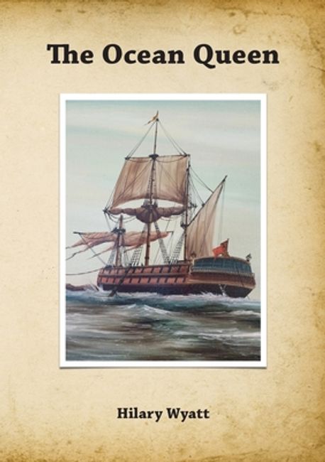 The Ocean Queen | Wyatt, Hilary Jayne - 교보문고