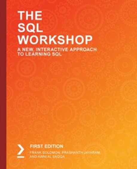 The SQL Workshop | Solomon, Frank - 교보문고