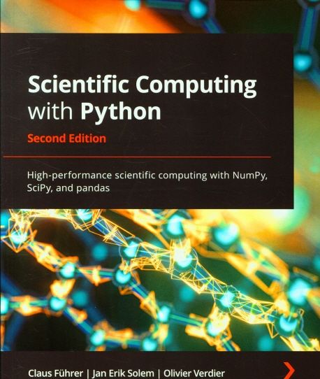 Scientific Computing with Python, | Claus Fuhrer - 교보문고