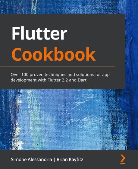 Flutter Cookbook | Simone Alessandria - 교보문고