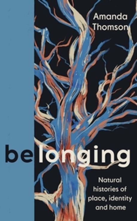 Belonging | Amanda Thomson - 교보문고