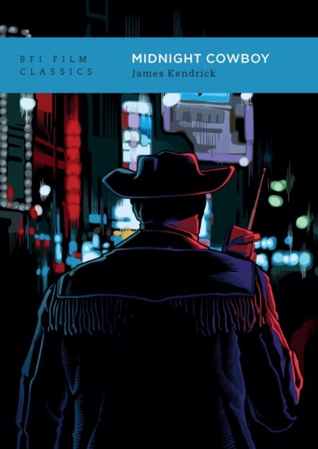Midnight Cowboy | James (Baylor University, USA) Kendrick - 교보문고