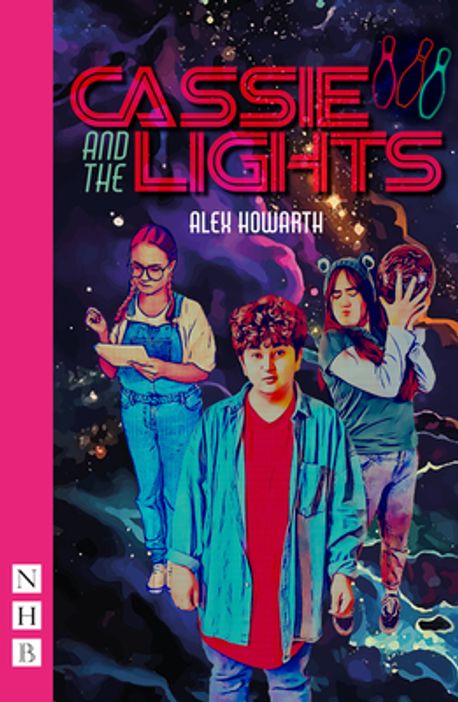 Cassie and the Lights | Alex Howarth - 교보문고