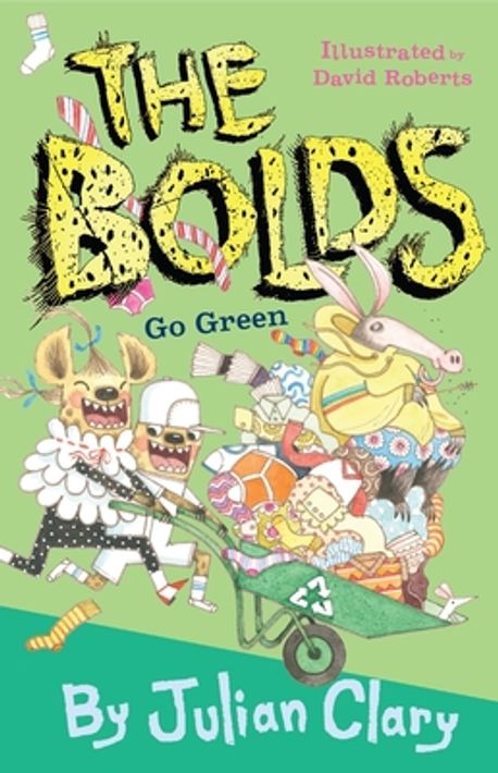 The Bolds Go Green | Julian Clary - 교보문고