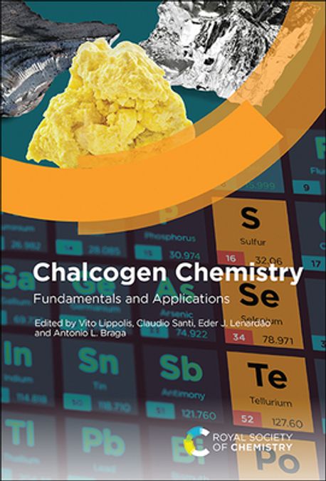 Chalcogen Chemistry | Vito Lippolis - 교보문고