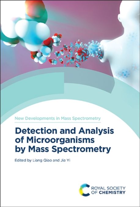 Detection and Analysis of Microorganisms by Mass Spectrometry | Qiao ...