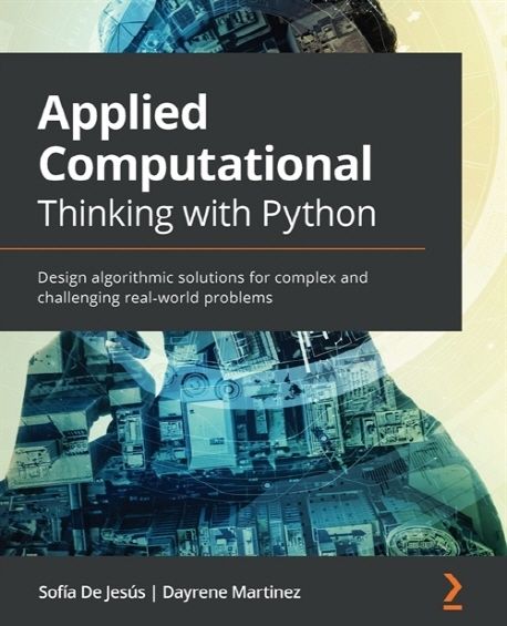 Applied Computational Thinking with Python | Sofia De Jesus - 교보문고