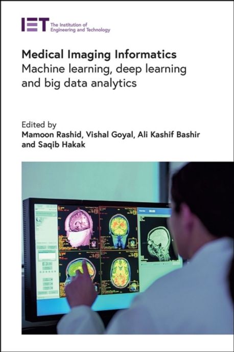 Medical Imaging Informatics | Rashid, Mamoon - 교보문고