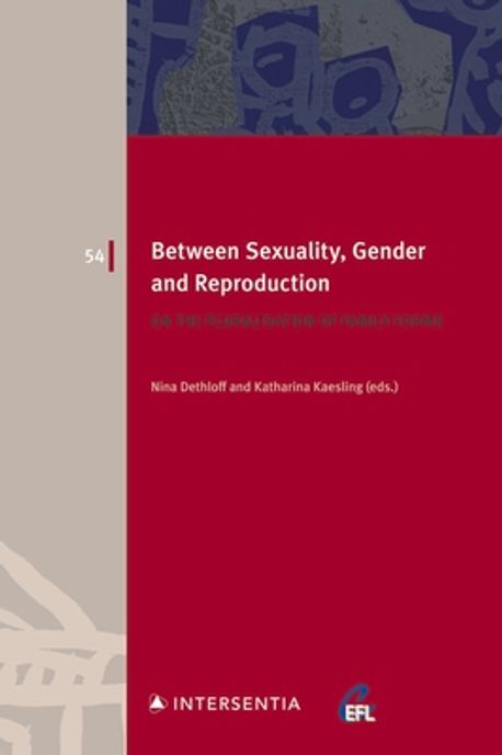 Between Sexuality, Gender and Reproduction | Dethloff, Nina - 교보문고