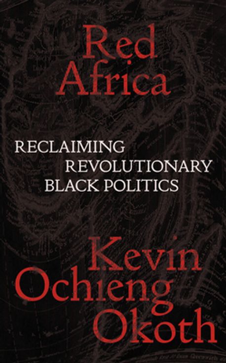 Red Africa | Kevin Ochieng Okoth - 교보문고