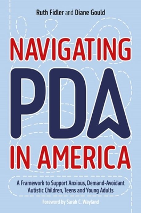Navigating PDA in America | Ruth Fidler - 교보문고