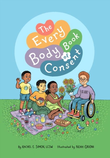The Every Body Book of Consent | Rachel E. Simon - 교보문고
