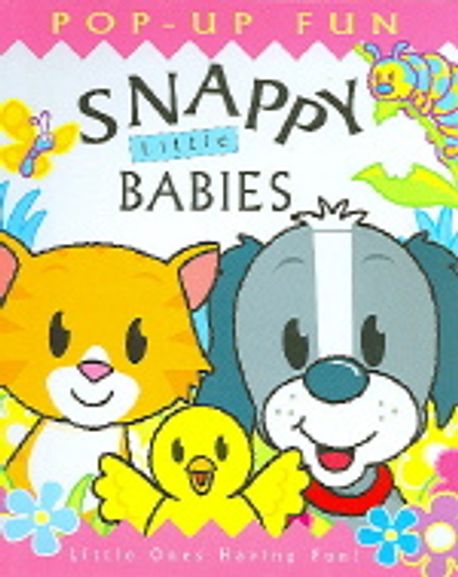 Snappy Little Babies | BETH HARWOOD - 교보문고