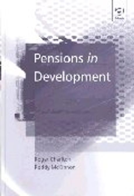 Pensions in Development | Charlton, Roger/ McKinnon, Roddy - 교보문고