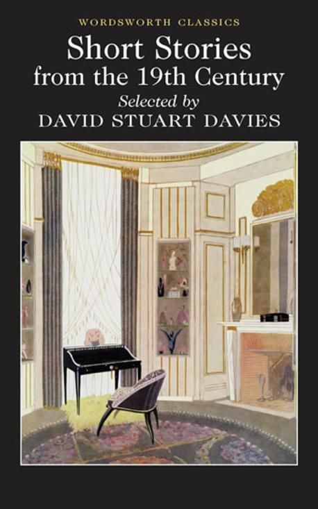 Short Stories from the Nineteenth Century | Davies, David Stuart - 교보문고
