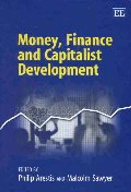 Money, Finance and Capitalist Development | Arestis, Philip (Edt ...