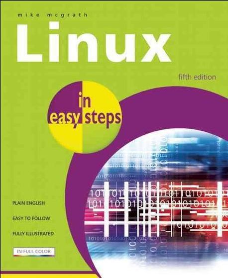 Linux In Easy Steps Mcgrath Mike 교보문고 