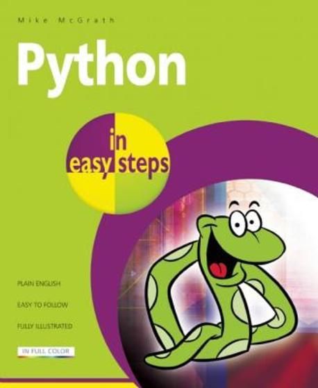 Python in Easy Steps | McGrath, Mike - 교보문고
