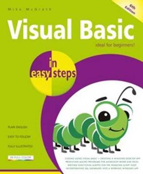 Visual Basic in Easy Steps | Mike McGrath - 교보문고