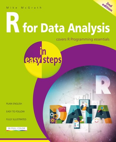R for Data Analysis in Easy Steps | Mike McGrath - 교보문고