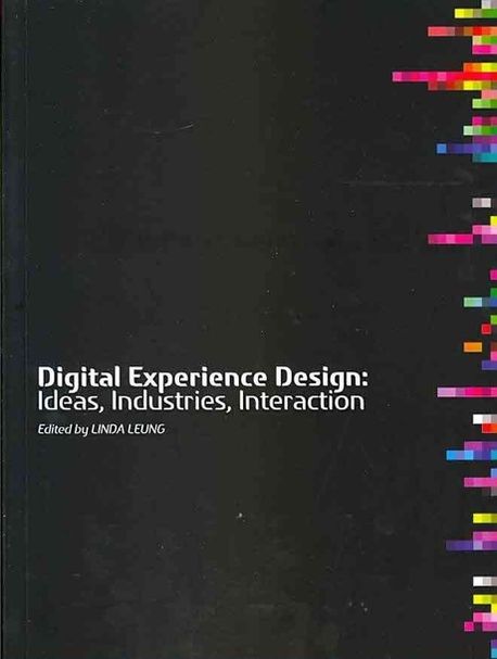 Digital Experience Design | Leung, Linda/ / - 교보문고