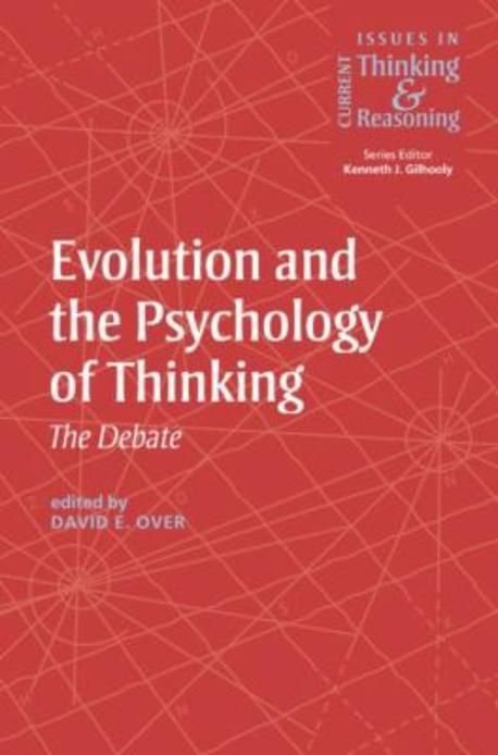 Evolutionary and the Psychology of Thinking | Over, David E. (EDT) - 교보문고