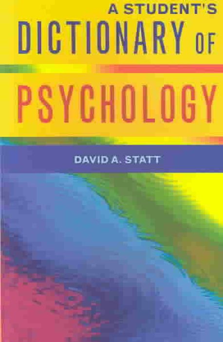 A Student's Dictionary of Psychology | Statt, David A. - 교보문고