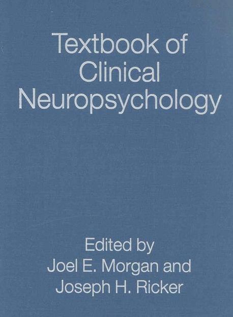 Textbook of Clinical Neuropsychology | Morgan, Joel E. (EDT)/ Ricker ...