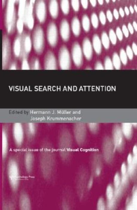 Visual Search and Attention: A Special Issue of Visual Cognition ...