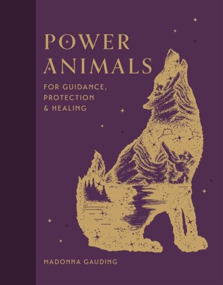 Power Animals | Madonna Gauding - 교보문고