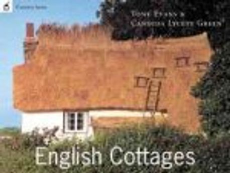 English Cottages | Evans, Tony/ Green, Candida Lycett/ Betjeman, John ...