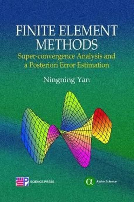 Finite Element Methods | Alpha Science International, Ltd - 교보문고