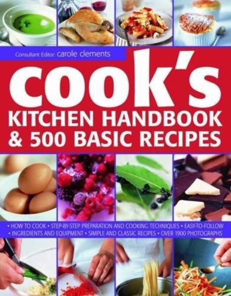Cook's Kitchen Handbook & 500 Basic Recipes | Hermes House - 교보문고
