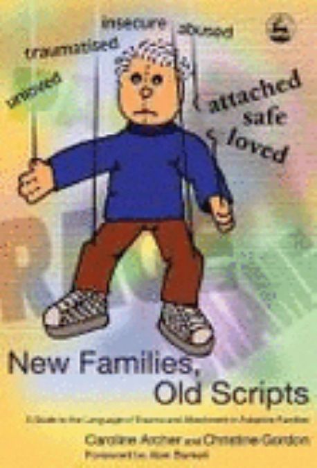 New Families, Old Scripts | Archer, Caroline/ Gordon, Christine ...
