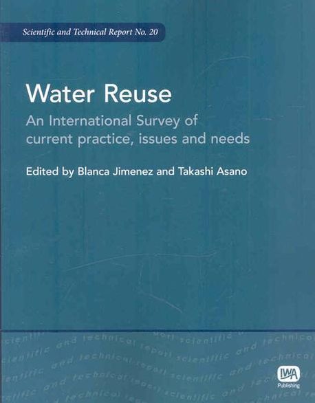 Water Reuse : An International Survey of Current Practice, Issues and ...