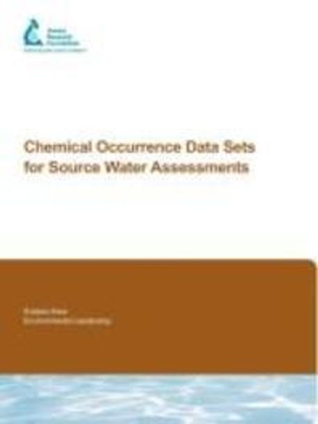 Chemical Occurence Date Sets for Source Water Assessments | Stevens, K. - 교보문고