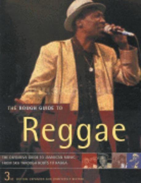 Rough Guide To Reggae, 3/e | Barrow, Steve/ Dalton, Peter - 교보문고