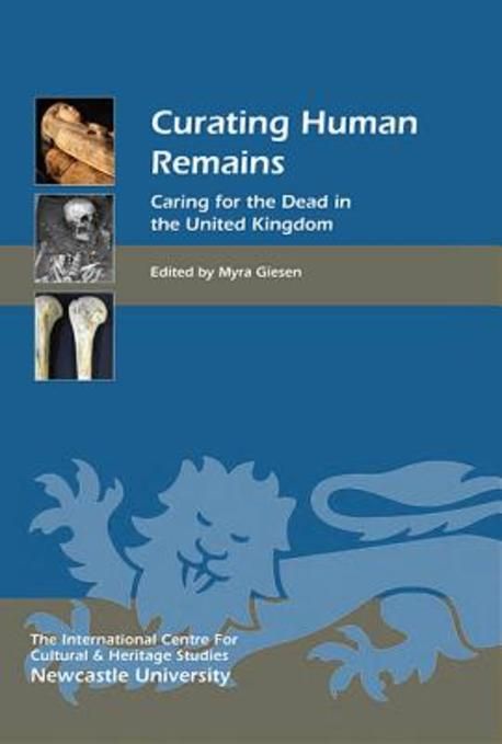 Curating Human Remains | Myra Giesen - 교보문고