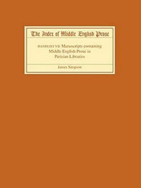 The Index of Middle English Prose Handlist : Manuscripts Containing ...