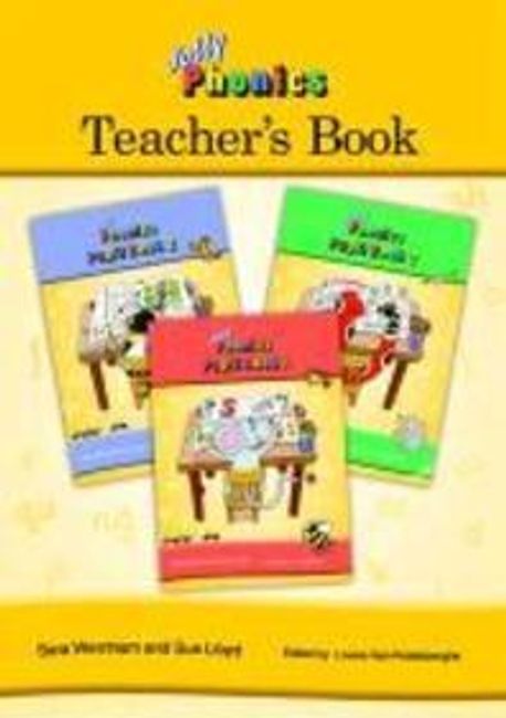 Jolly Phonics Teacher's Book | Sue Lloyd - 교보문고