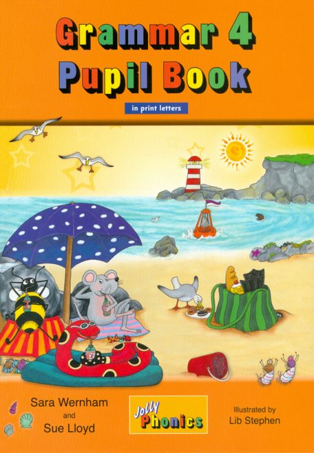 Jolly Grammar 4 Pupil Book (in print letters) | Sara Wernham - 교보문고