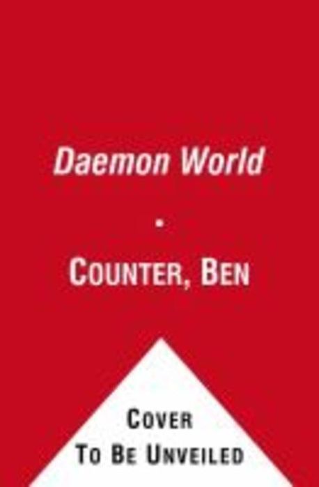 Daemon World | Counter, Ben - 교보문고