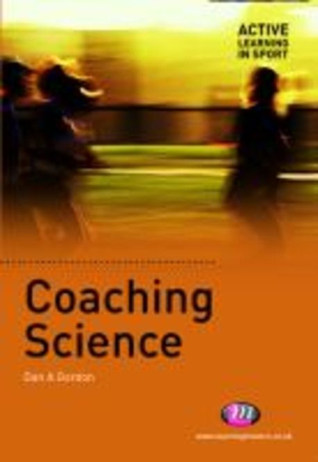 Coaching Science | Gordon, Dan - 교보문고