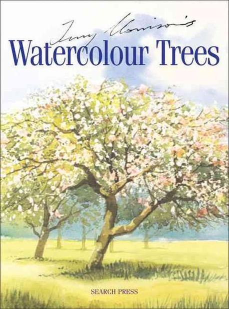 Terry Harrison's Watercolour Trees | Harrison, Terry - 교보문고