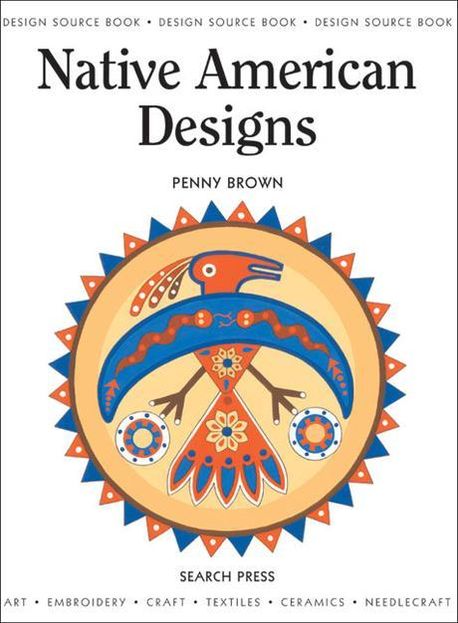 Native American Designs | Brown, Penny - 교보문고