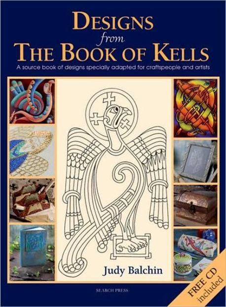 Designs from the Book of Kells : A Source Book of Designs Specially ...